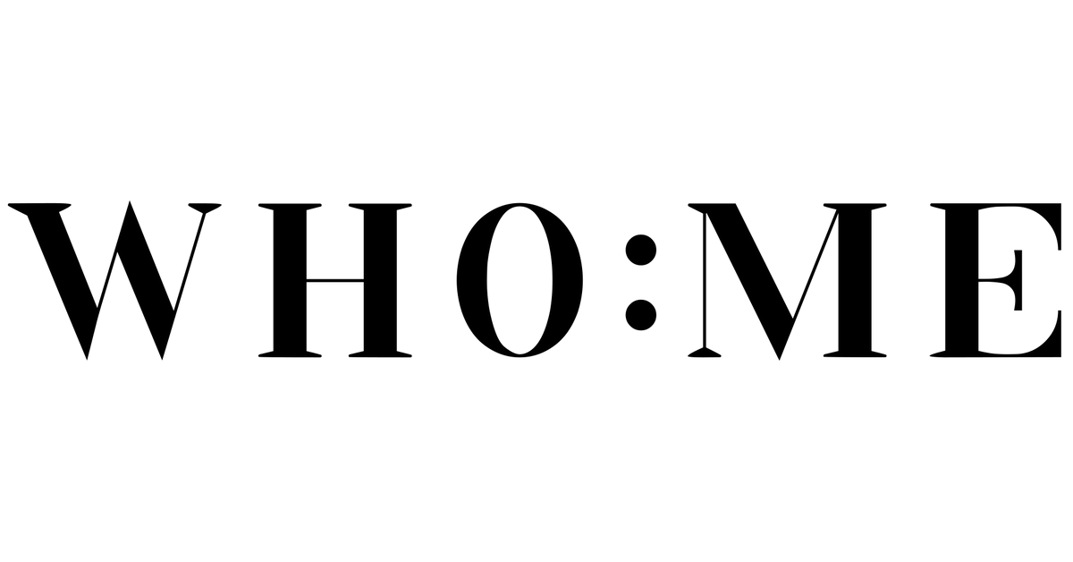 WHO:ME - Streetwear – WHO-ME
